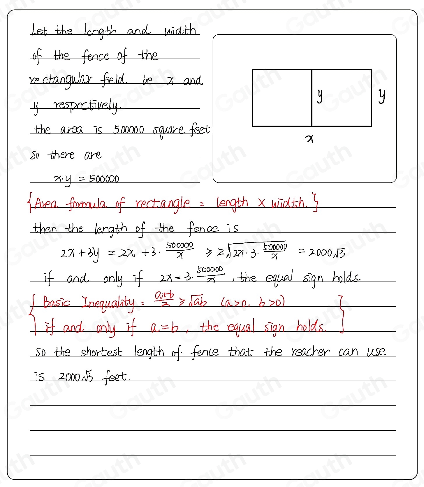 Solved: A rancher wants to fence in an area of 500000 square feet in a ...