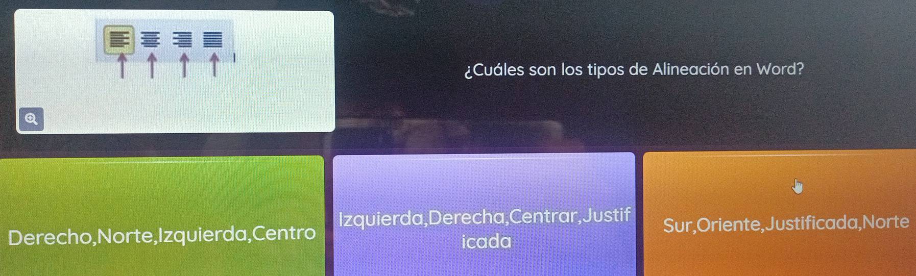 Resuelto:¿Cuáles son los tipos de Alineación en Word? Q Izquierda ...