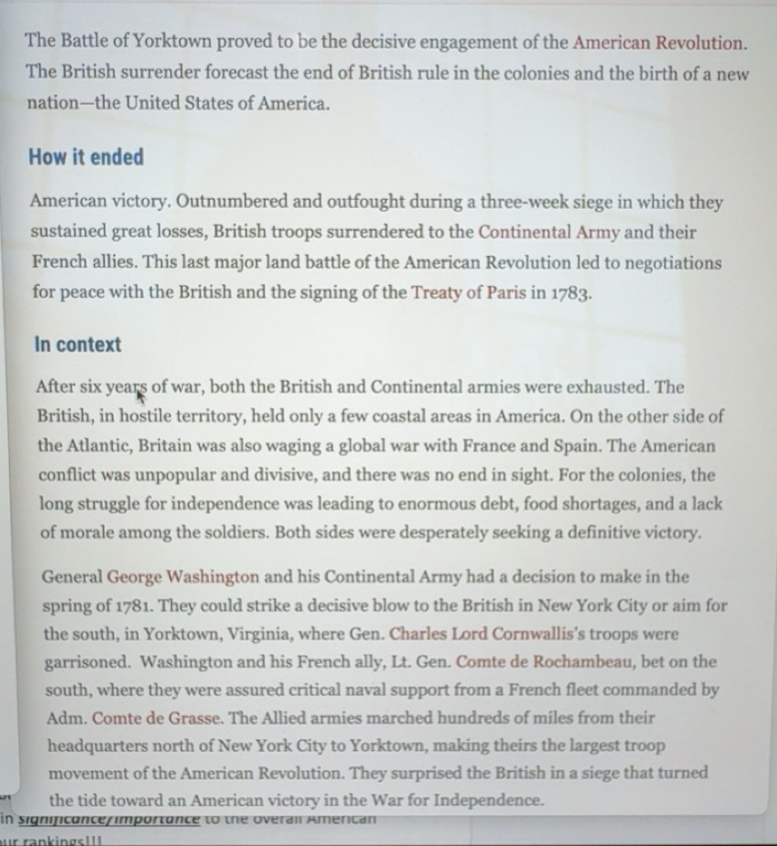 Solved: The Battle of Yorktown proved to be the decisive engagement of ...