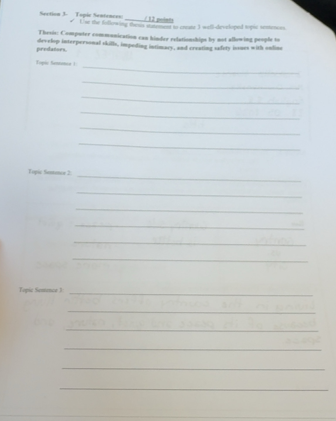 Solved: Section 3- Topic Sentences: / 12 points Use the following thems ...