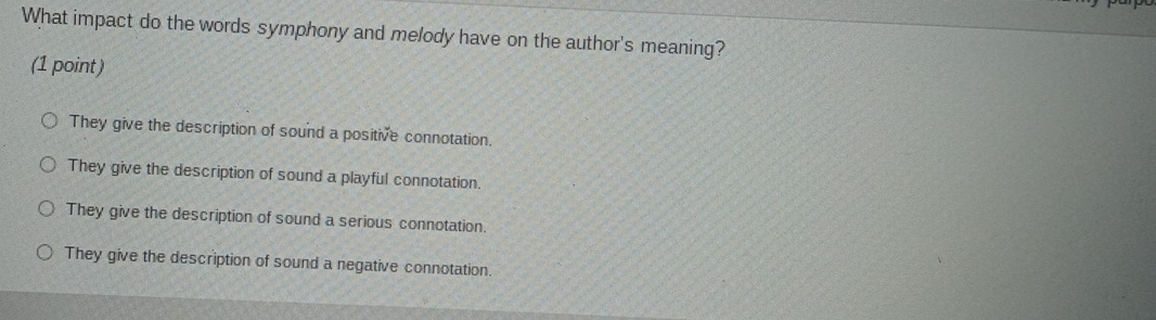Solved: What impact do the words symphony and melody have on the author ...