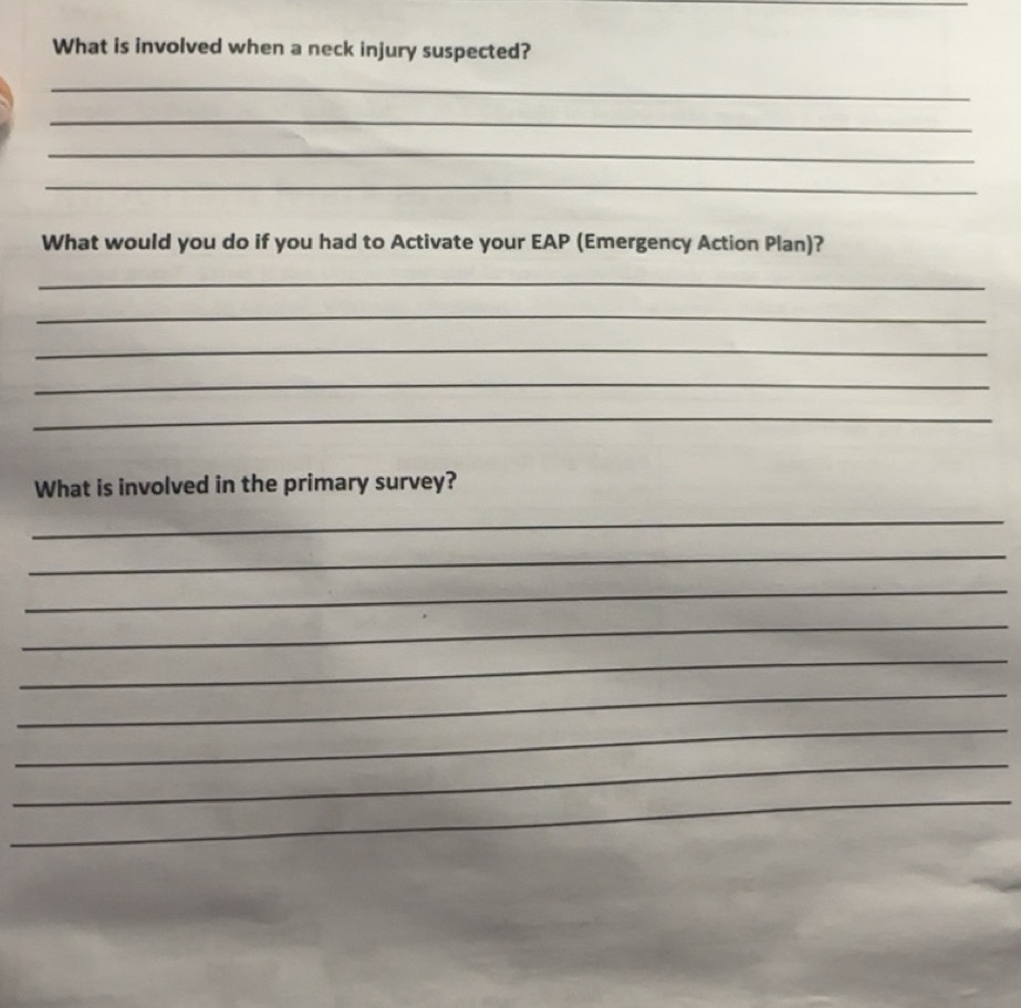 Solved: What is involved when a neck injury suspected? _ _ _ _ What ...