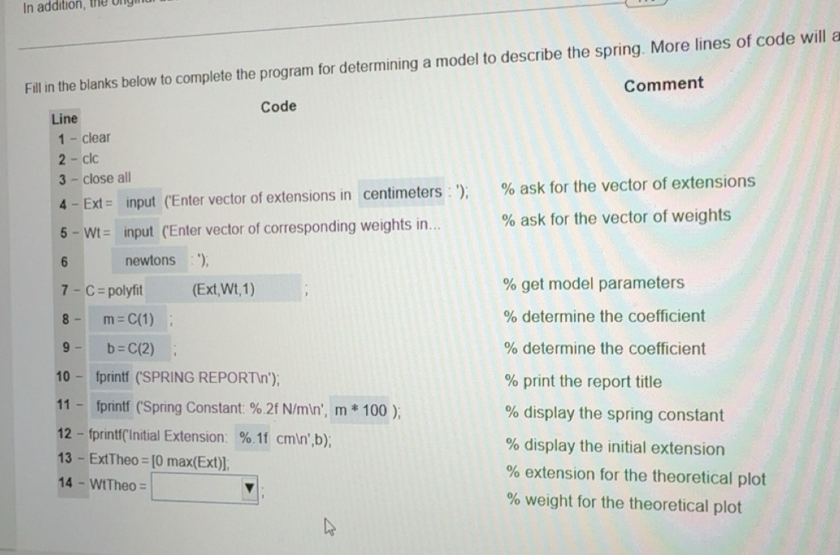 Solved: In addition, the ong Fill in the blanks below to complete the ...