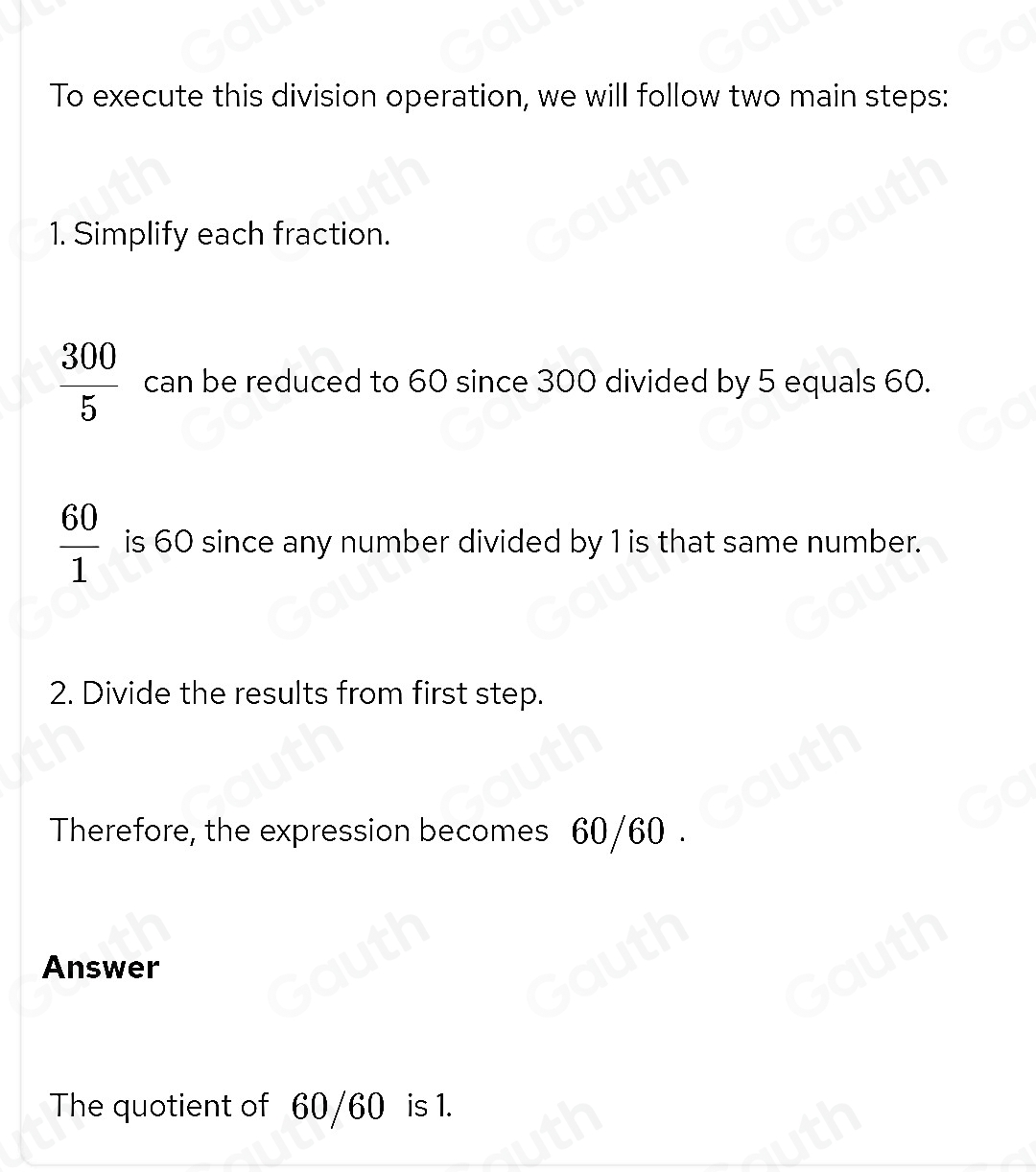 Solved: Calculate the quotient of: 300/5 / 60/1 . Record the answer as ...
