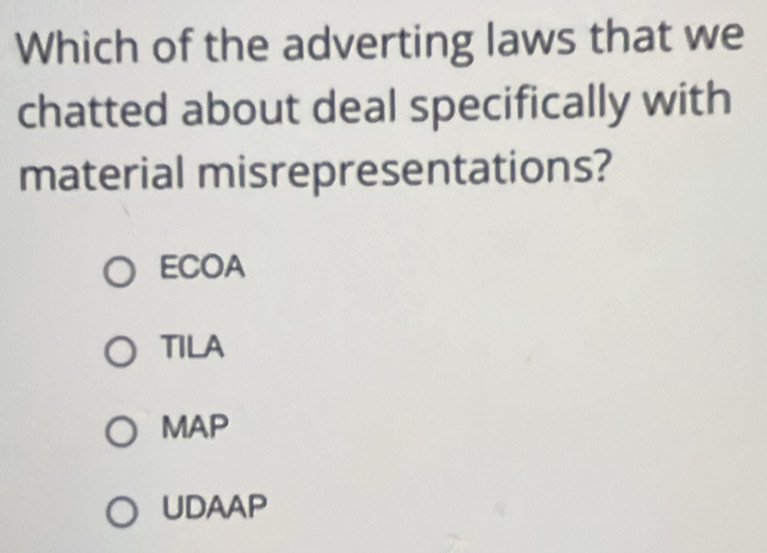 Solved: Which of the adverting laws that we chatted about deal ...