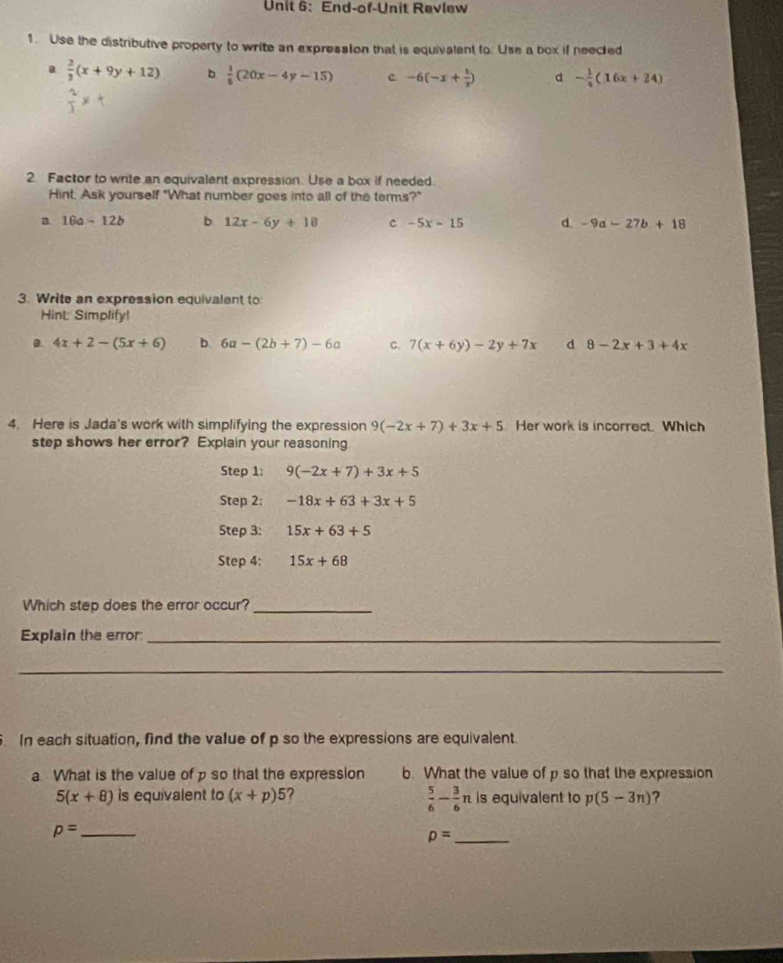 Solved: End-of-Unit Revlew 1. Use the distributive property to write an ...