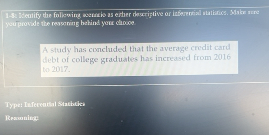 Solved: 1-8: Identify the following scenario as either descriptive or ...