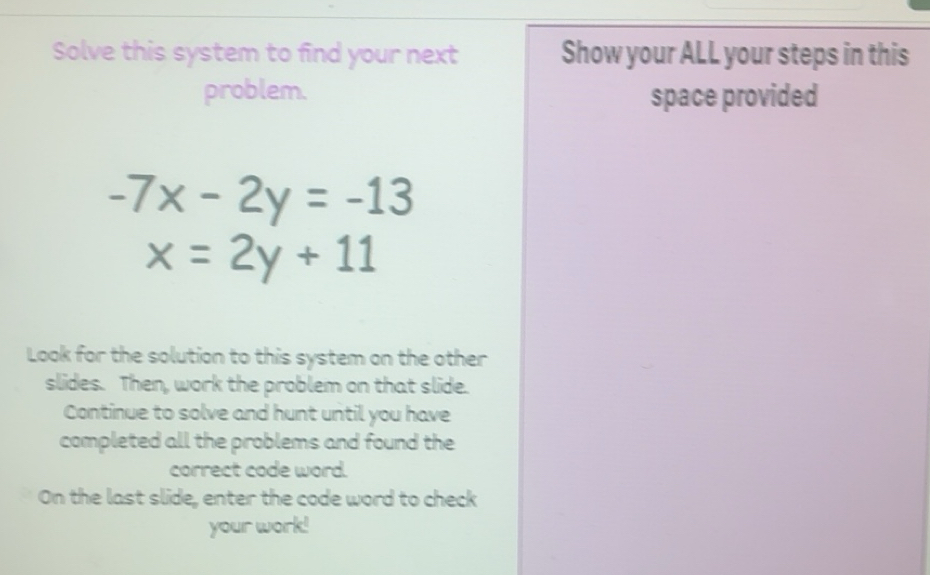 Solved: Solve this system to find your next Show your ALL your steps in ...