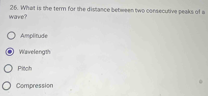 Solved: What is the term for the distance between two consecutive peaks ...