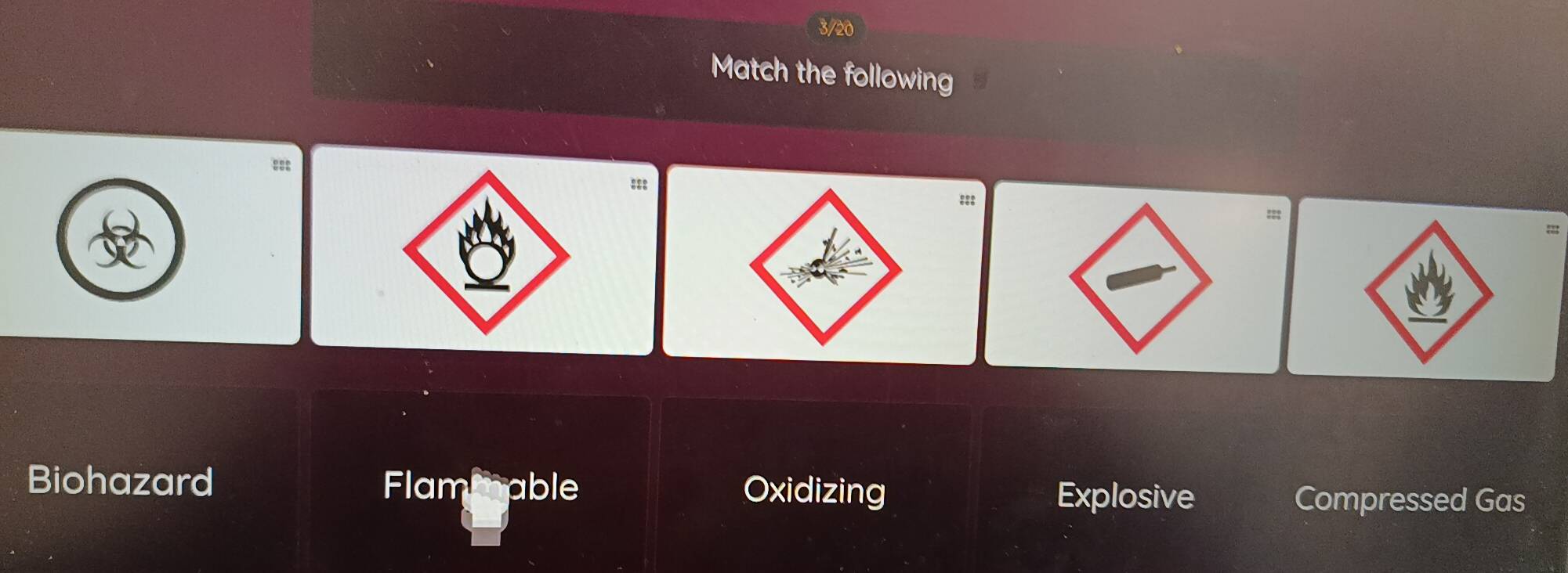 Gelöst:3/20 Match the following ==: ::: ::: ::: = Biohazard Flammable ...