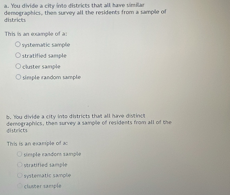 Solved: You divide a city into districts that all have similar ...