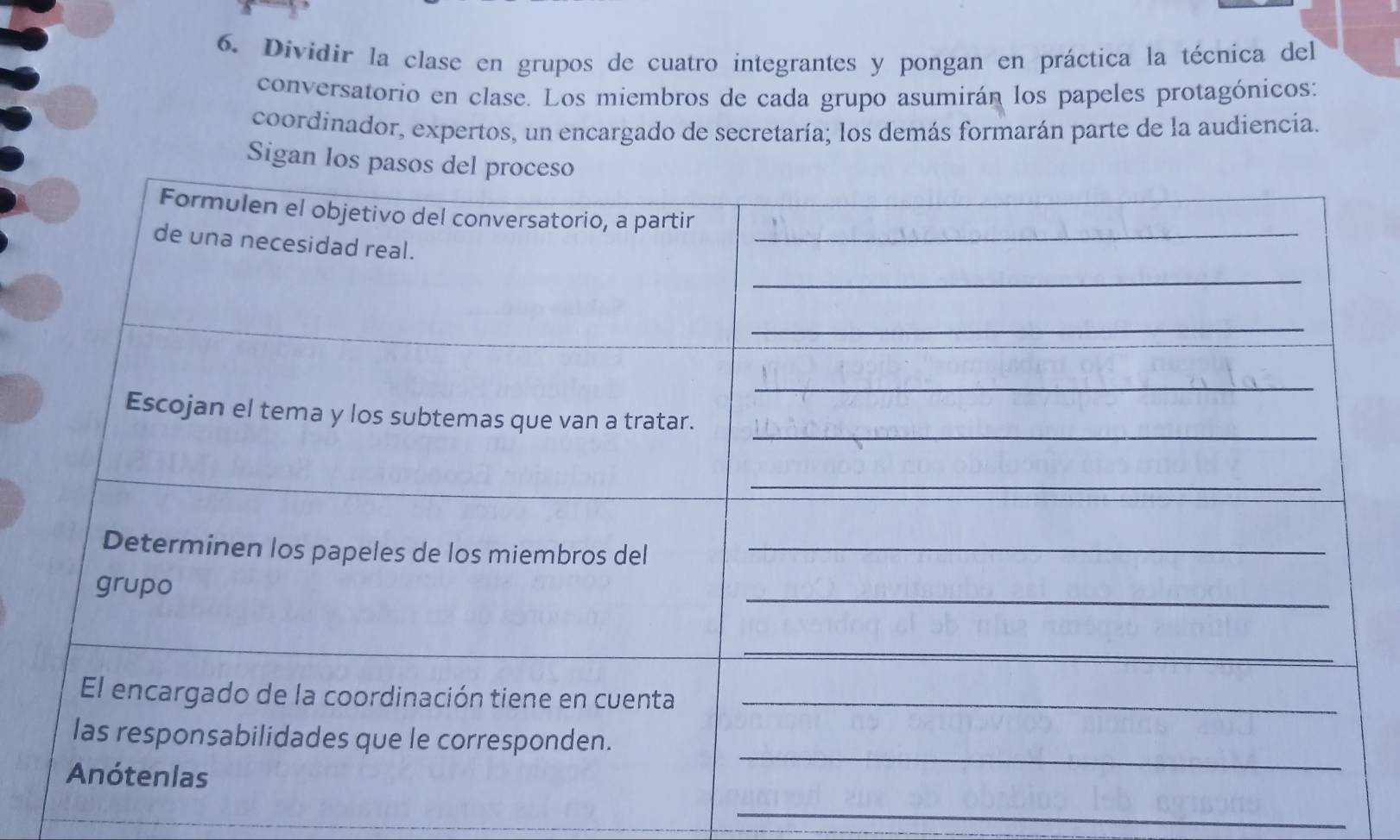 Resuelto:Dividir la clase en grupos de cuatro integrantes y pongan en ...