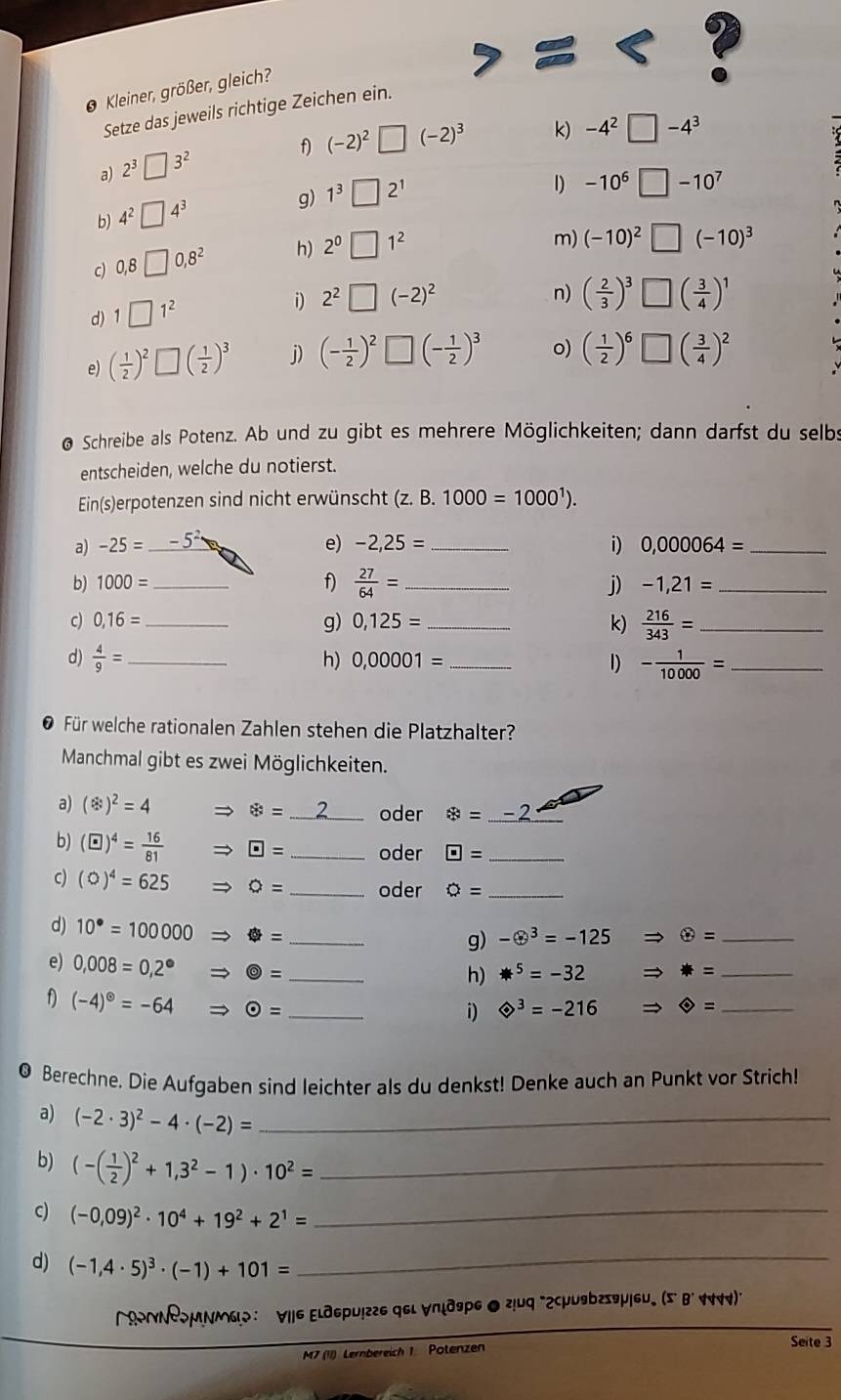 Gelöst:Kleiner, größer, gleich? Setze das jeweils richtige Zeichen ein ...