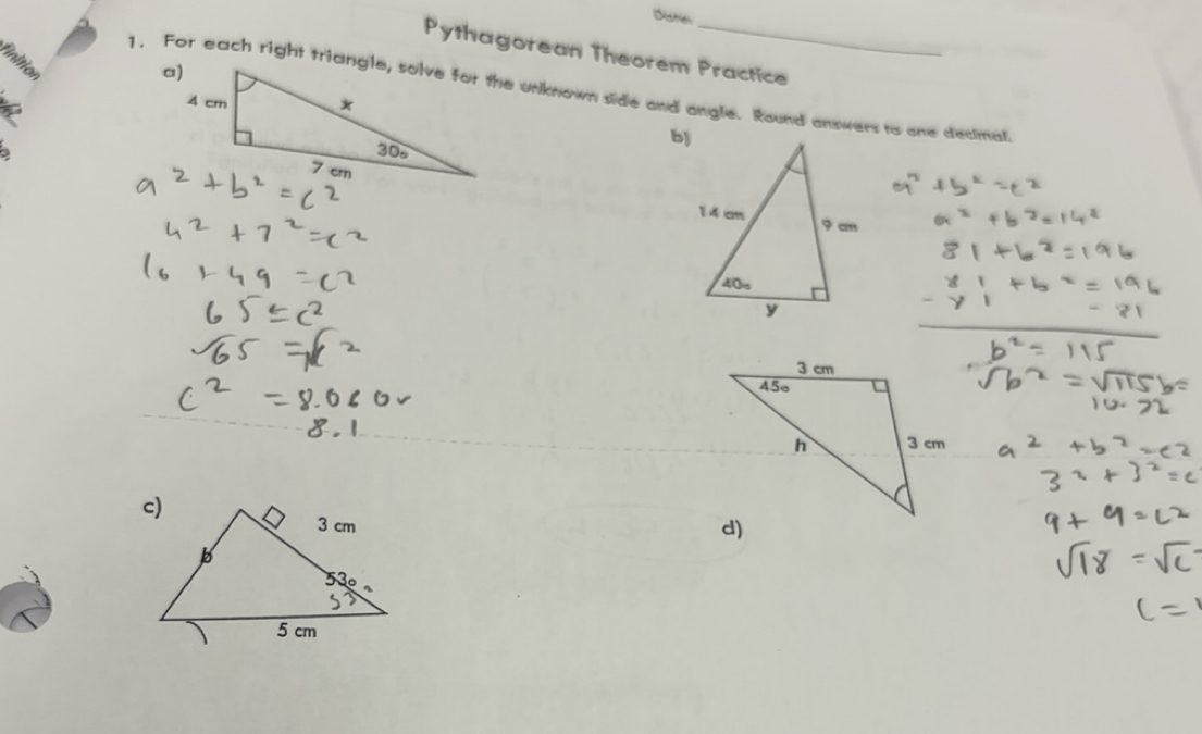 Solved: Pythagorean Theorem Practice inition 1. For each right triangle ...