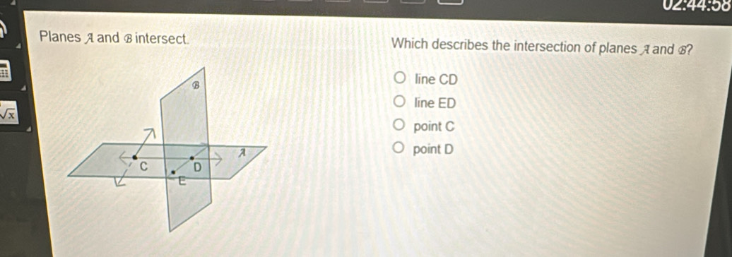 Solved: 02:44:58 Planes A and B intersect. Which describes the ...