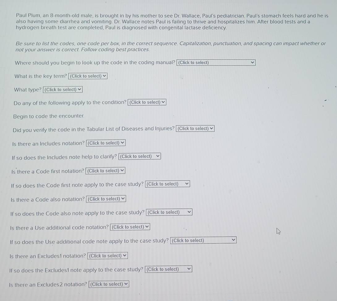 Solved: Paul Plum, an 8-month -old male, is brought in by his mother to see Dr. Wallace, Paul's ...
