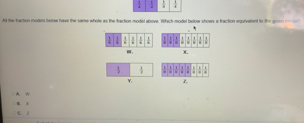 Solved: All the fraction models below have the same whole as the ...