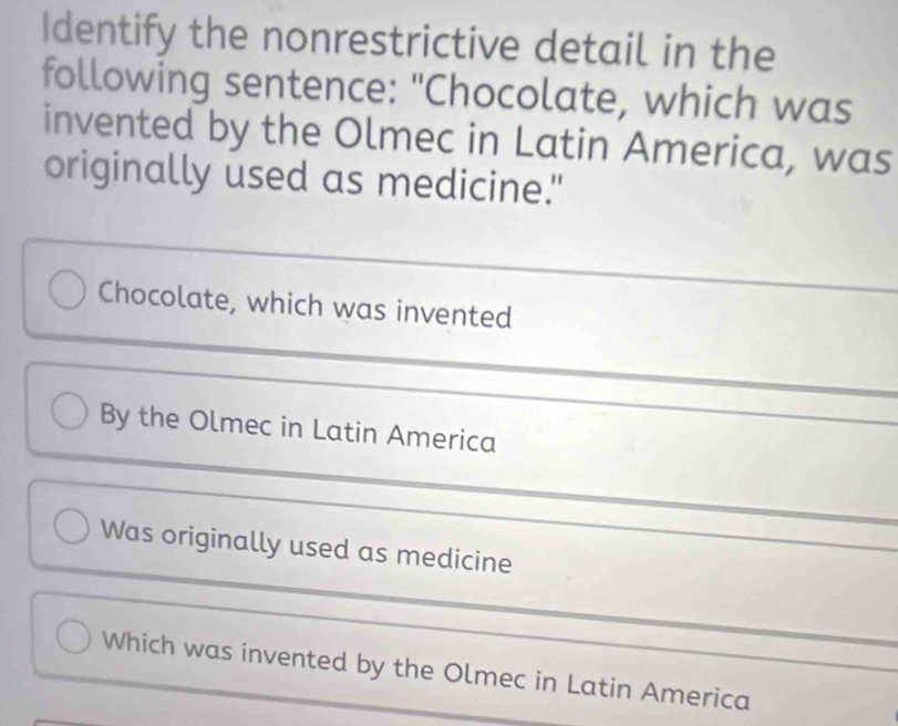 Solved: Identify the nonrestrictive detail in the following sentence ...