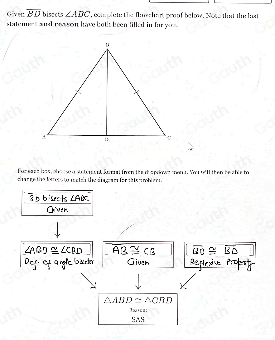 Solved: Given overline BD bisects ∠ ABC , complete the flowchart proof below. Note that the last ...