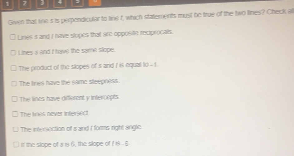Solved: 1 2 3 4 Given that line s is perpendicular to line f, which ...