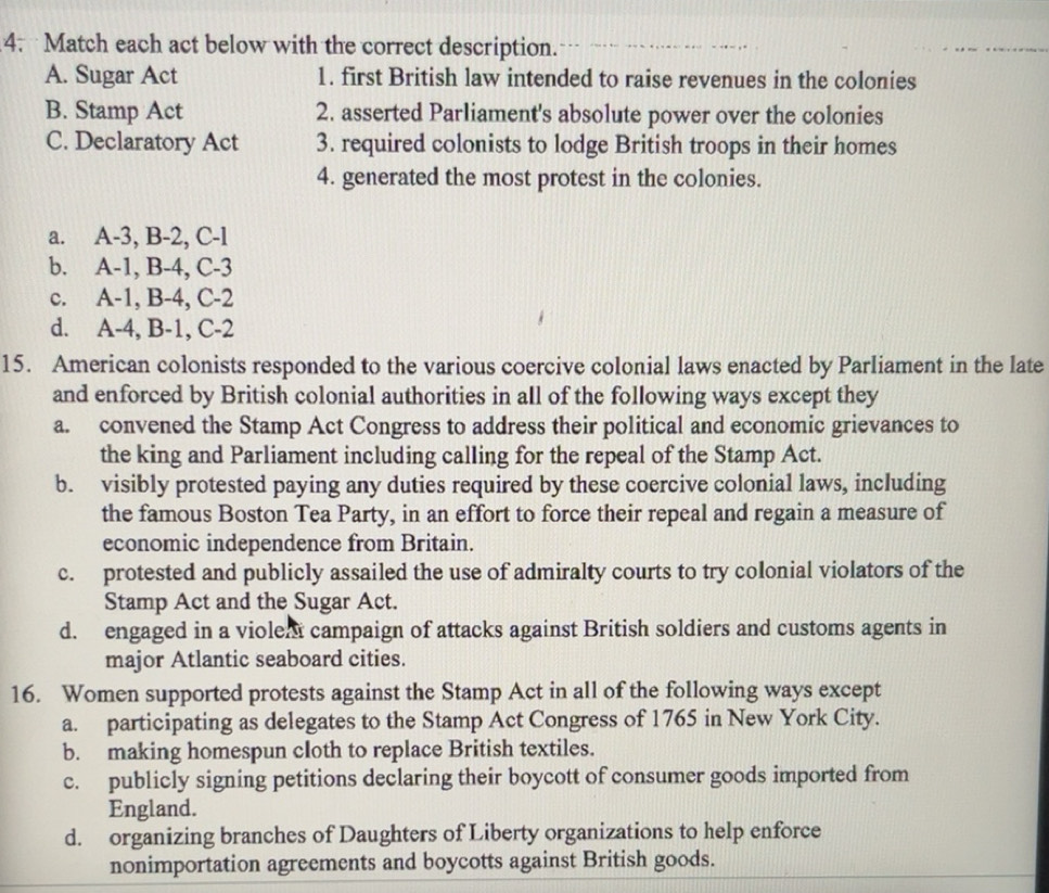 Solved: Match each act below with the correct description. A. Sugar Act ...