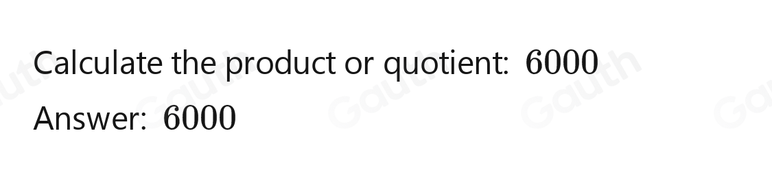 Solved: 300 * 20 [Math]