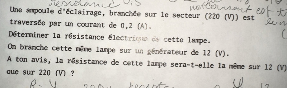 Solved: Une ampoule d'éclairage, branchée sur le secteur (220 (V)) est ...