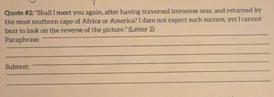 Solved: Quote #2: "Shall I meet you again, after having traversed ...