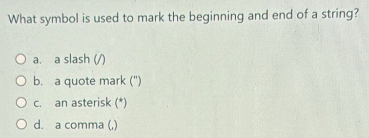 Solved: What symbol is used to mark the beginning and end of a string ...