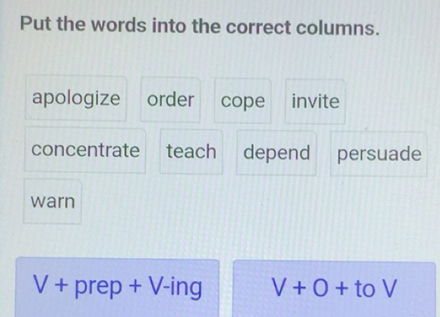 Giải quyết:Put the words into the correct columns. apologize order cope ...