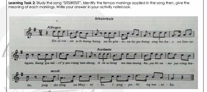 Solved: Learning Task 2: Study the song 'SITSIRITSIT''. Identify the ...