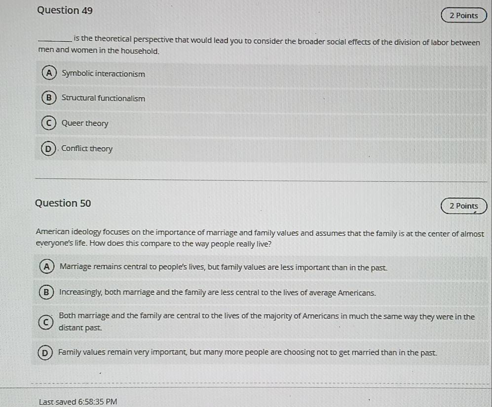 Solved: is the theoretical perspective that would lead you to consider ...