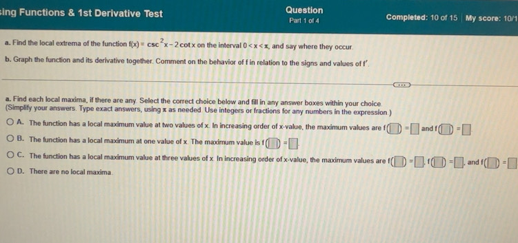 Solved: sing Functions & 1st Derivative Test Question Part 1 of 4 ...