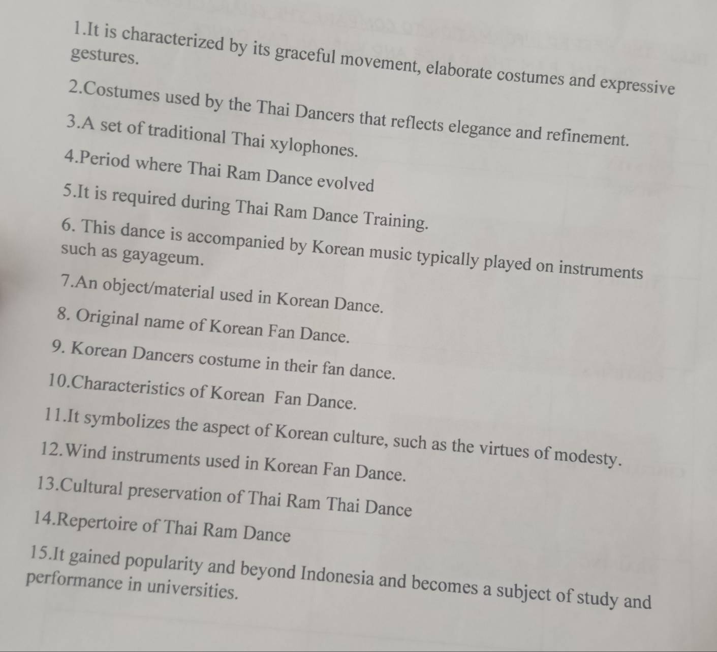 Solved: gestures. 1.It is characterized by its graceful movement ...