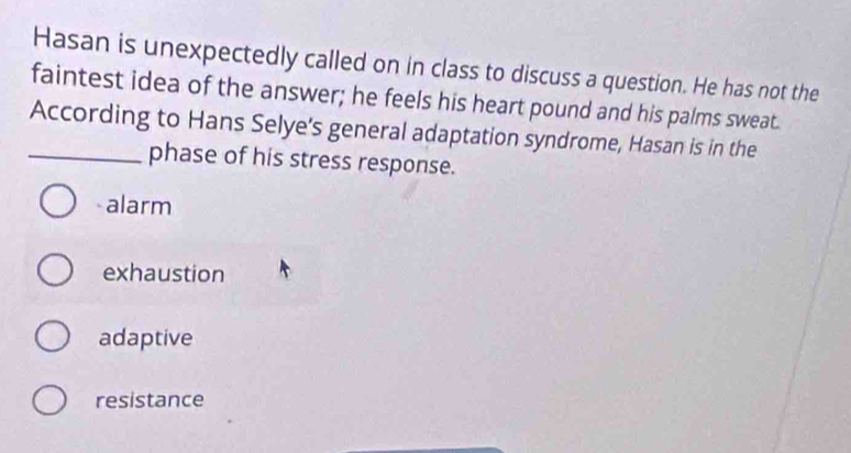 Solved: Hasan is unexpectedly called on in class to discuss a question ...