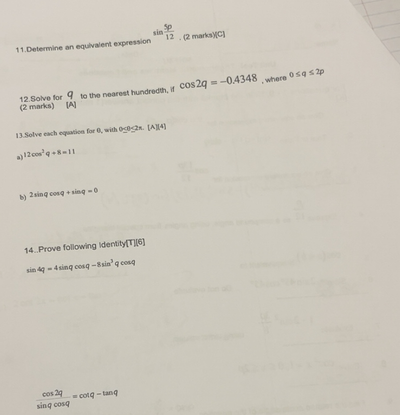 Solved: Determine an equivalent expression sin 5p/12 . (2 marks)[C] 12 ...