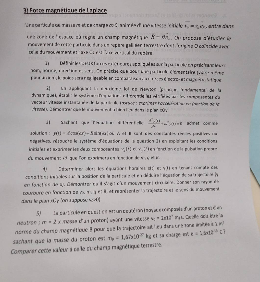 Résolu :Force magnétique de Laplace Une particule de masse m et de ...