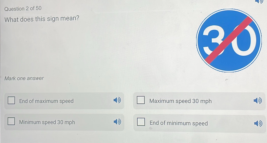 Solved: What does this sign mean? Mark one answer End of maximum speed ...