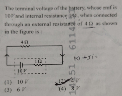 Solved: The terminal voltage of the battery, whose emf is 10V and internal resistance 1Ω, when ...