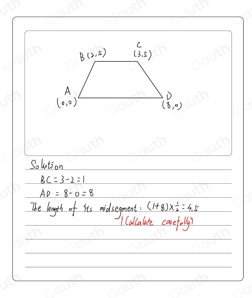Solved: Trapezoid ABCD has vertices A(0,0), B(2,5), C(3,5) , and D(8,0). What is the length of ...