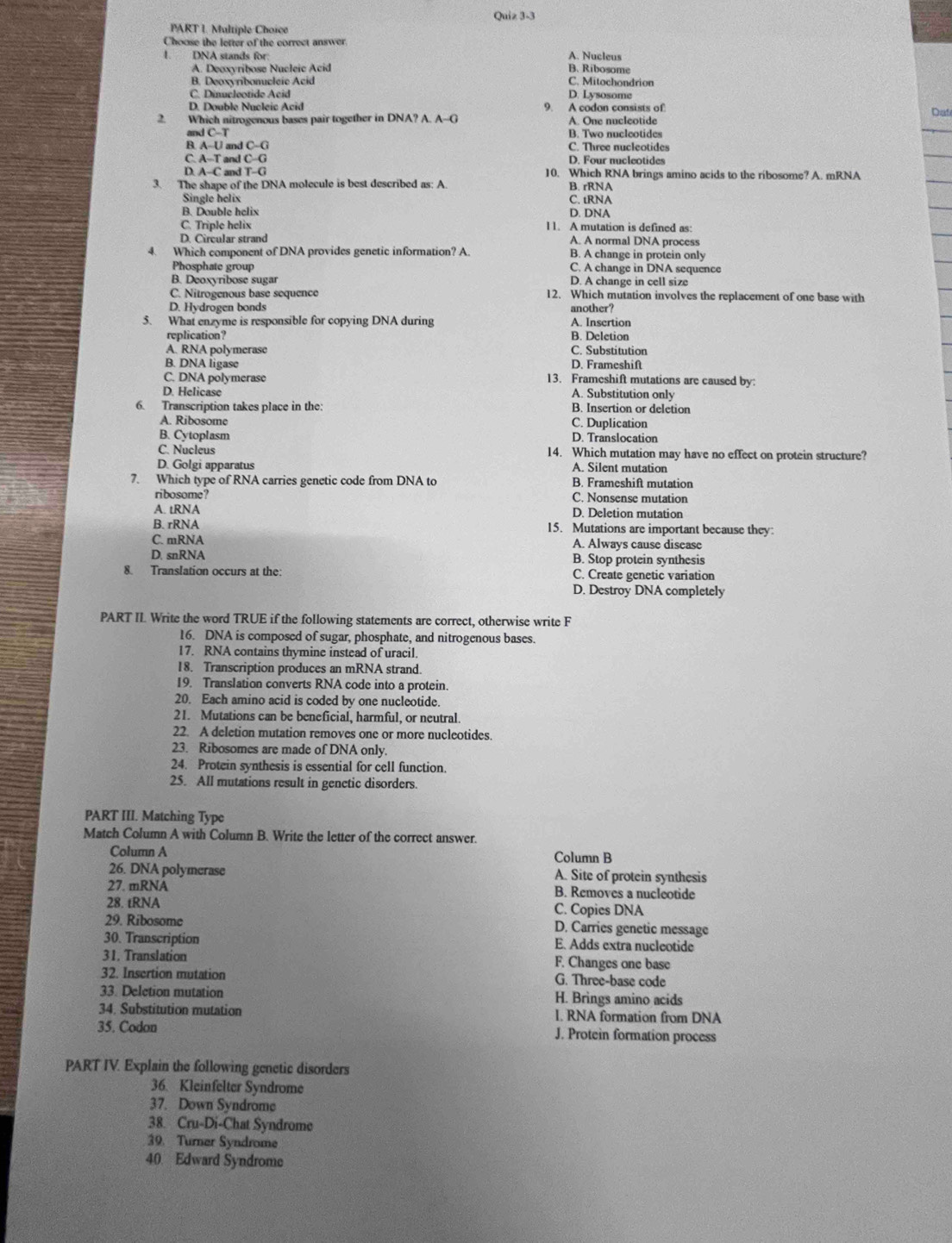 Solved: Choose the letter of the correct answer. 1. DNA stands for: B ...