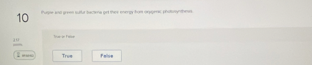 Solved: Purpie and green sulfur bacteria get their energy from oxygenic ...
