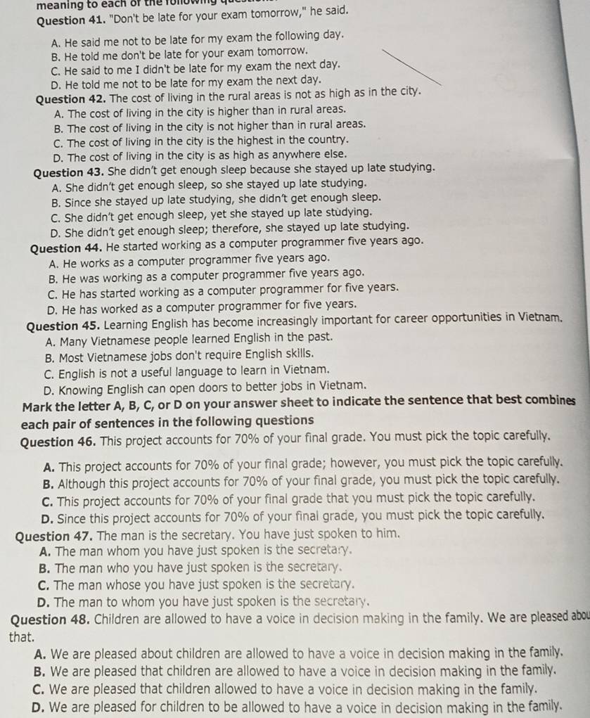 Giải quyết:meaning to each of the fonowing qu Question 41. "Don't be ...