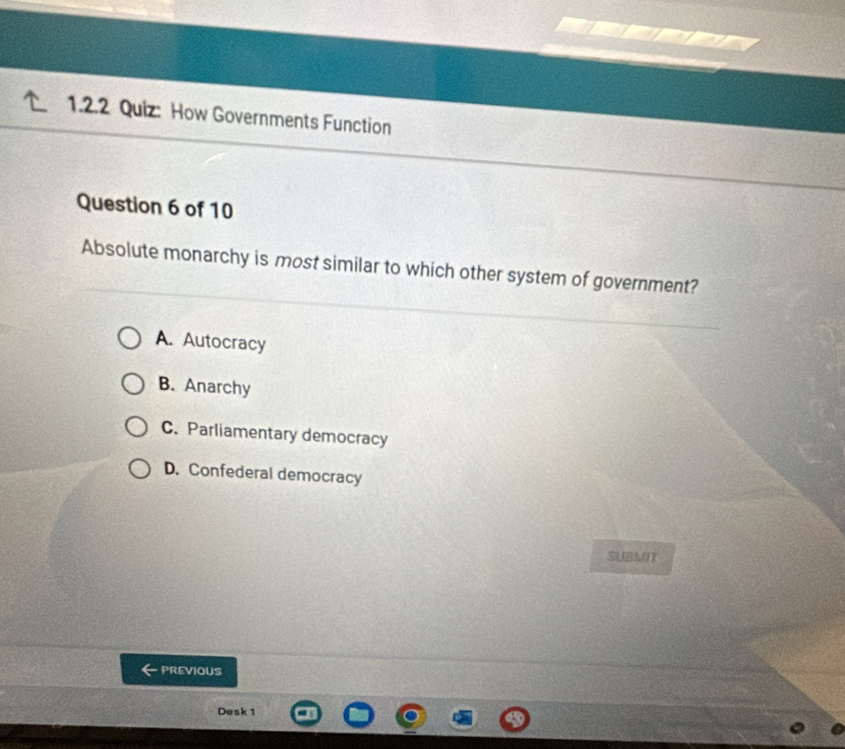 Solved: How Governments Function Question 6 of 10 Absolute monarchy is ...