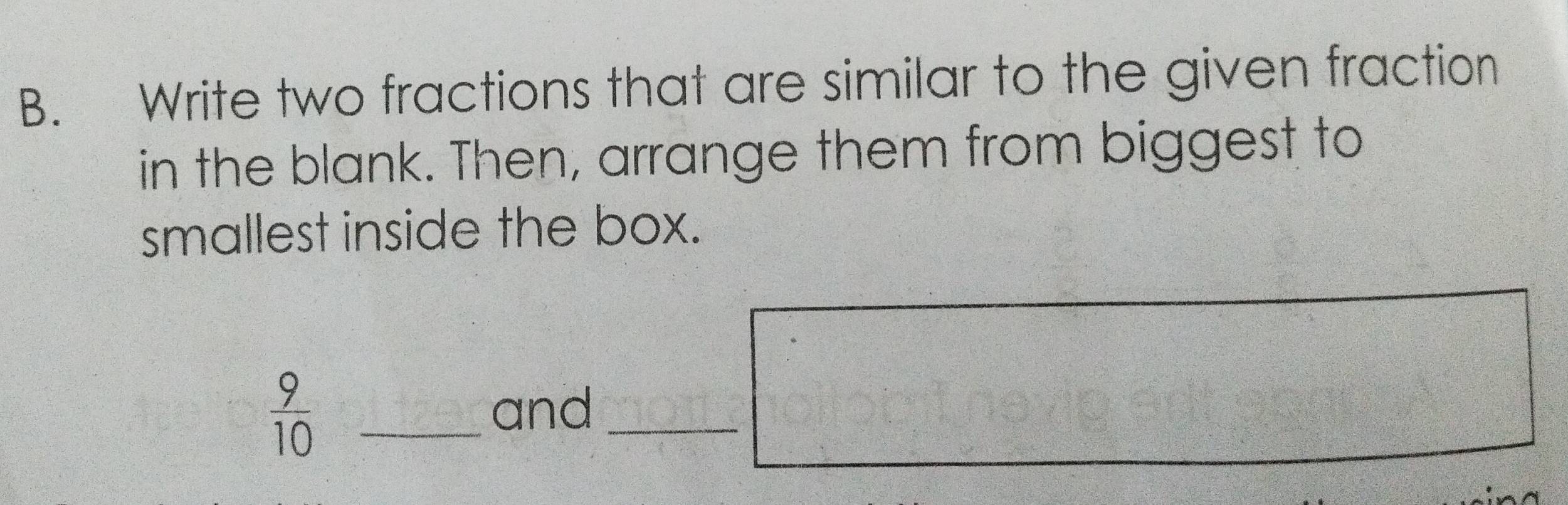 Solved: Write two fractions that are similar to the given fraction in ...