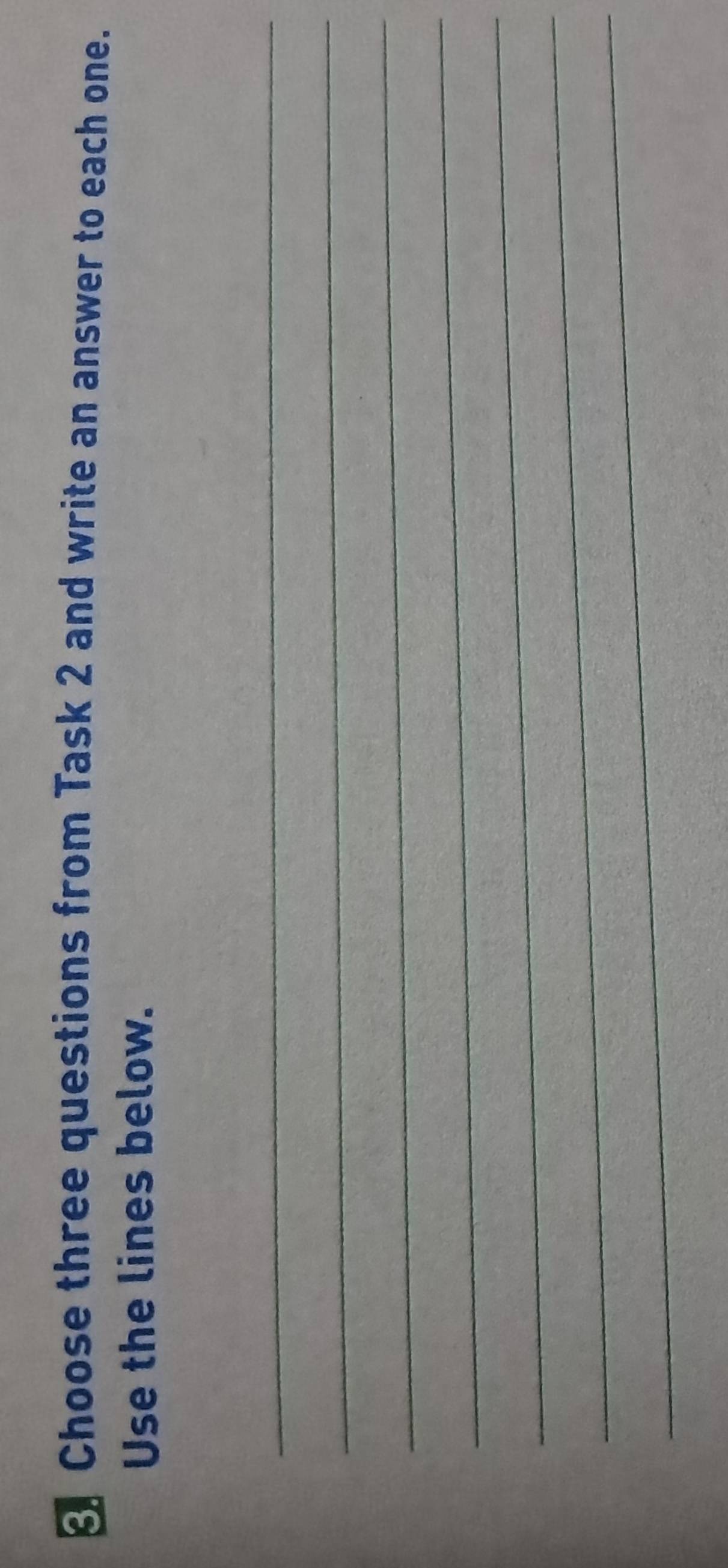 Resuelto:Choose three questions from Task 2 and write an answer to each ...