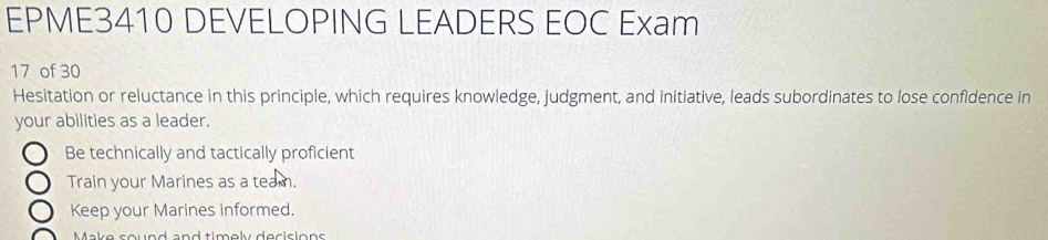 Solved: EPME3410 DEVELOPING LEADERS EOC Exam 17 of 30 Hesitation or ...