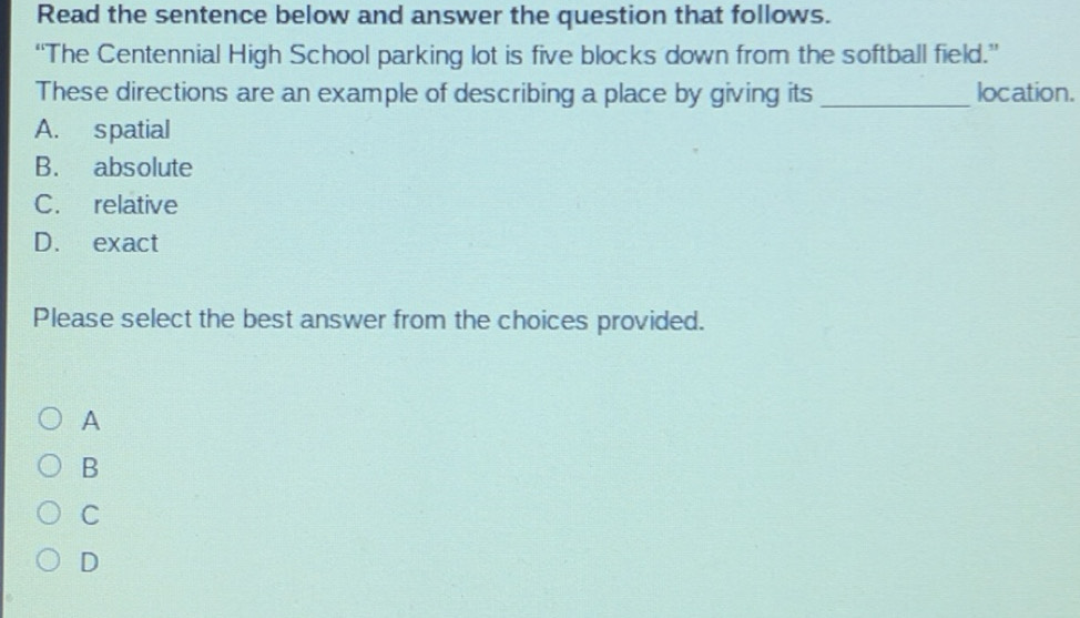 Gelöst:Read the sentence below and answer the question that follows ...