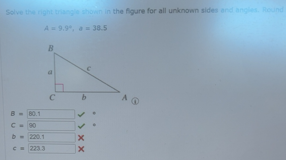 Solved: Solve the right triangle shown in the figure for all unknown ...