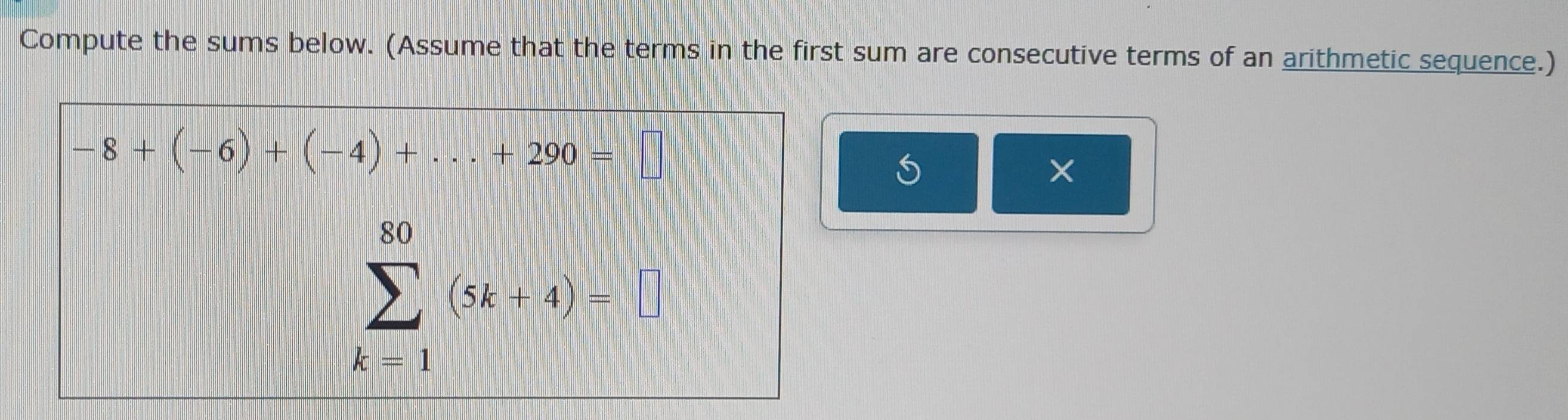 Solved: Compute the sums below. (Assume that the terms in the first sum ...
